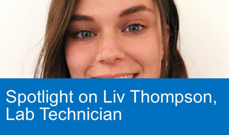 Norfolk and Norwich University Hospitals NHS Foundation Trust » Spotlight on Liv Thompson, Lab ...