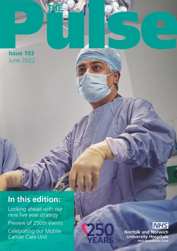 Norfolk and Norwich University Hospitals NHS Foundation Trust » The Pulse