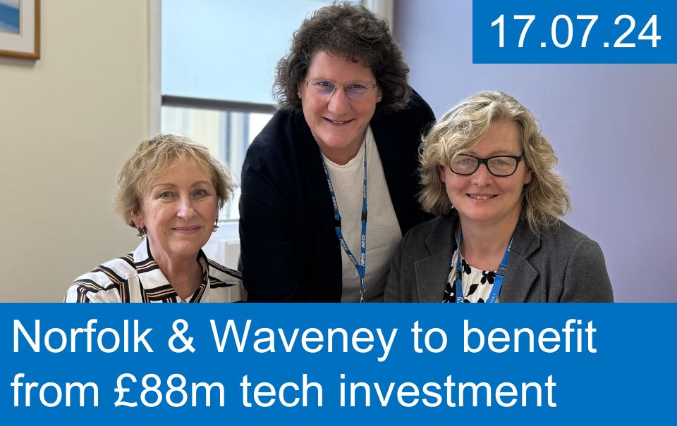 Norfolk and Norwich University Hospitals NHS Foundation Trust » EPR ...